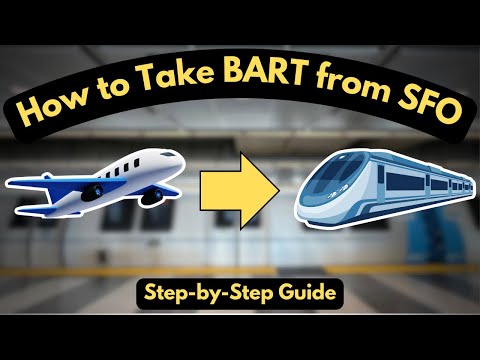 How to Take BART from SFO (Step-by-Step Guide)
