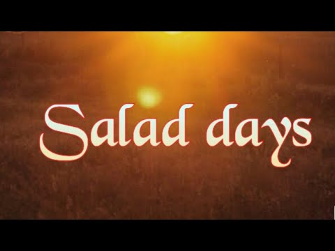 Salad days || Idiom || Pronunciation || Meaning || Usage ||
