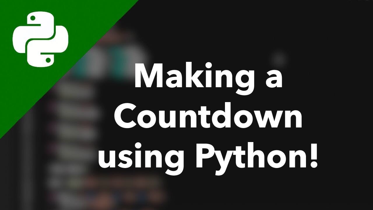 Making a Countdown in Python // Learning Python