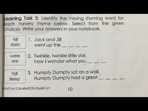 Identify the missing RHYMING WORD for each nursery rhyme. English 1 Q3.