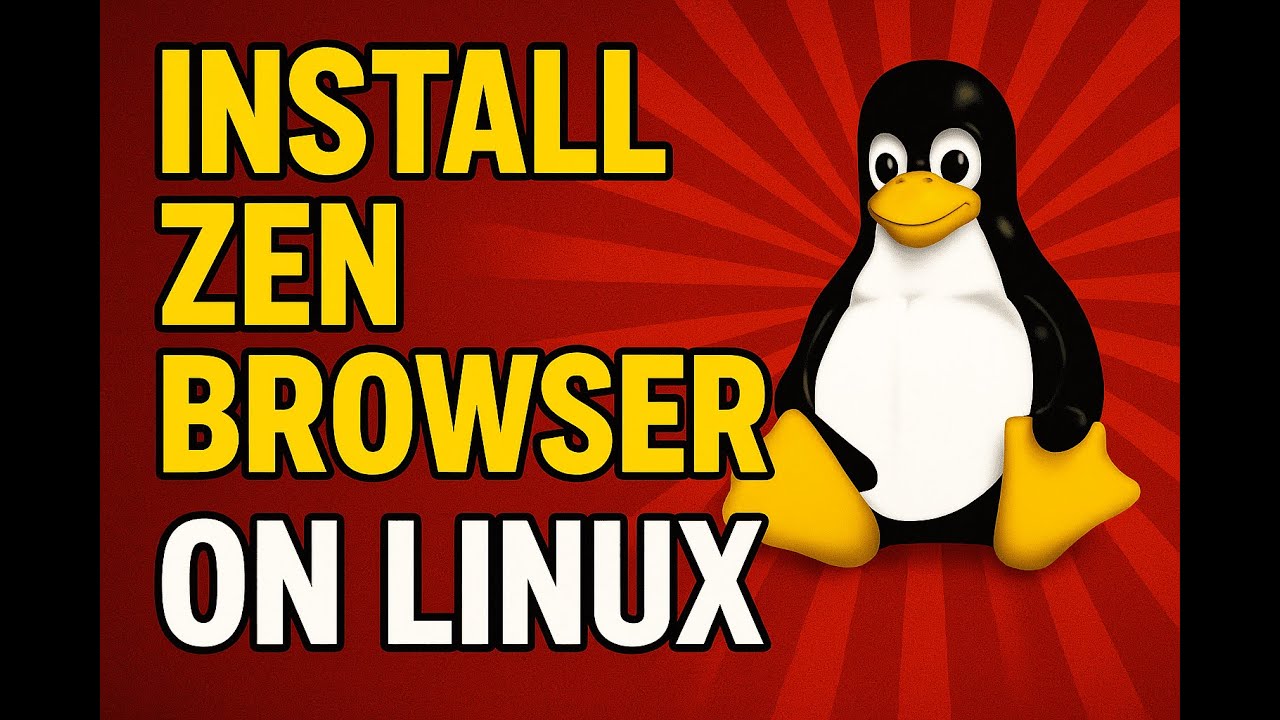 How to Install Zen Browser on Any Linux Distro | New Privacy Focused & beautiful Browser on Linux