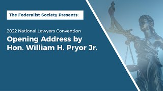 William H. Pryor | The Federalist Society