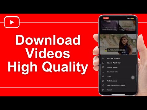How to Download YouTube Videos at High Quality