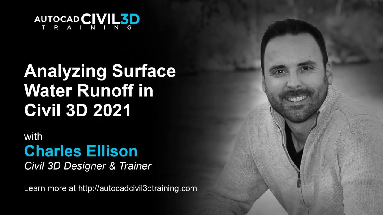 Analyzing Surface Runoff in Civil 3D 2018, 2019, 2020, 2021