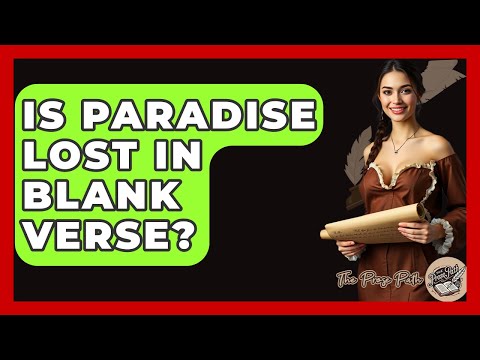 Is Paradise Lost In Blank Verse? - The Prose Path