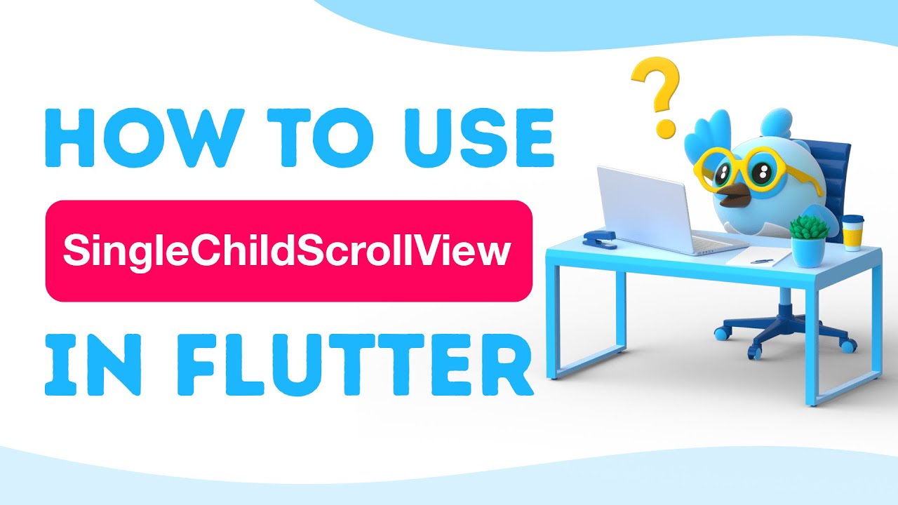 Discover How to Unlock the Power of SingleChildScrollView in Flutter! | Flutter Tutorial Point