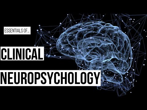 What is Clinical Neuropsychology