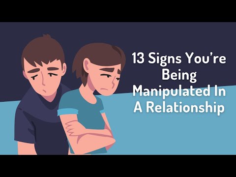 13 Signs You’re Being Manipulated In A Relationship