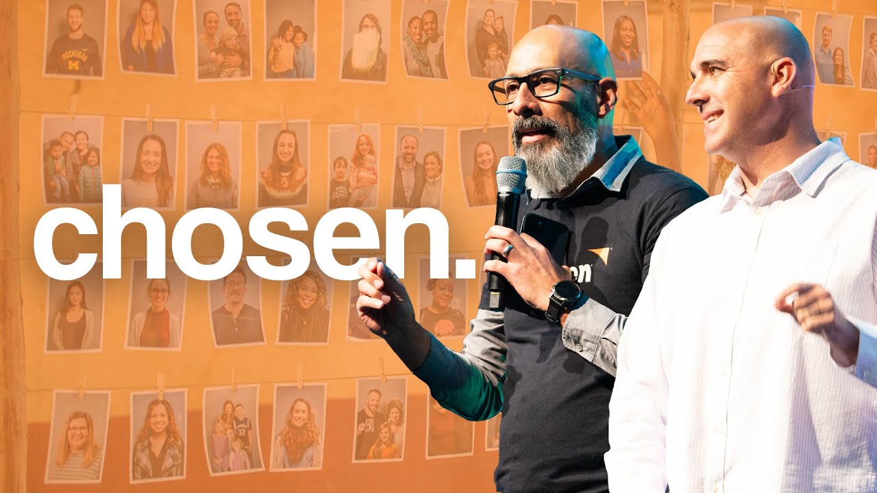 CHOSEN 2024 - Part 1 – Wellspring Church