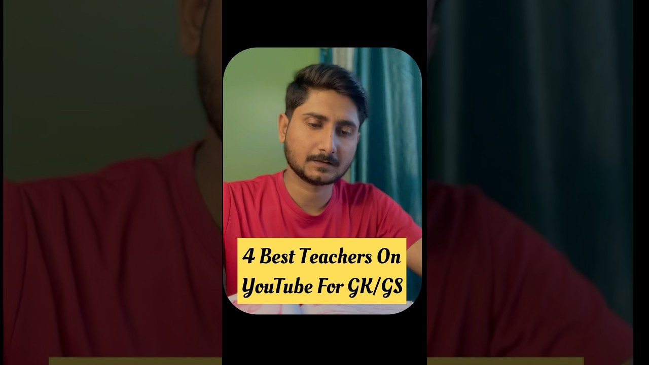4 best teachers for Gk/GS on youtube💯 #motivation #govtjobs #explore #shorts #ssc #viralvideo #fyp
