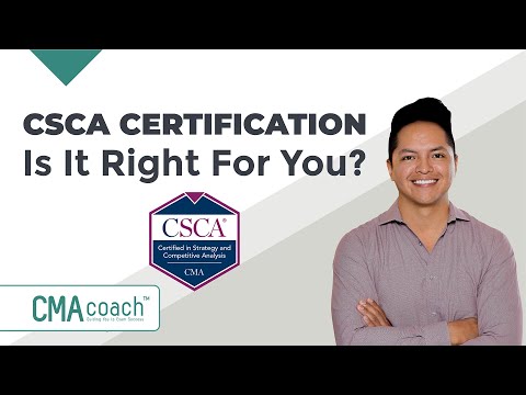 CSCA Certification - Do CMAs Need It?