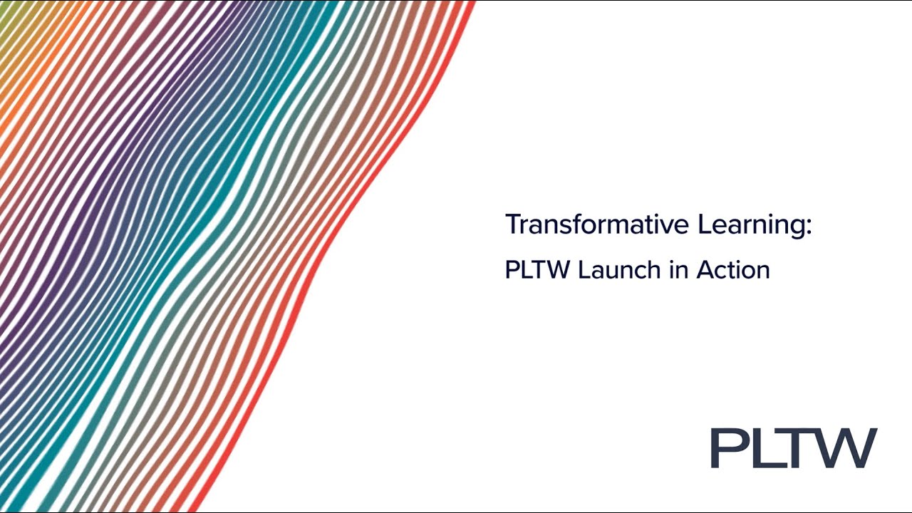 PLTW Launch: Transforming Elementary STEM Learning