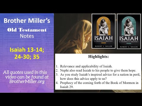 Isaiah 13-14; 24-30; 35 « Brother Miller's Notes