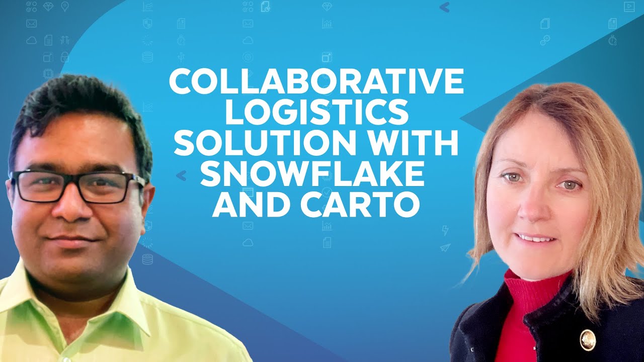 Collaborative Logistics Solution with Snowflake and Carto