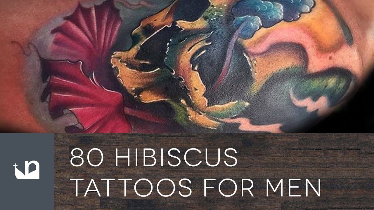 80 Hibiscus Tattoos For Men