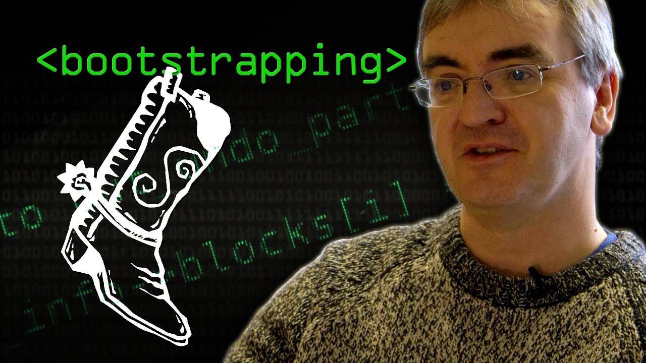 What is Bootstrapping? - Computerphile