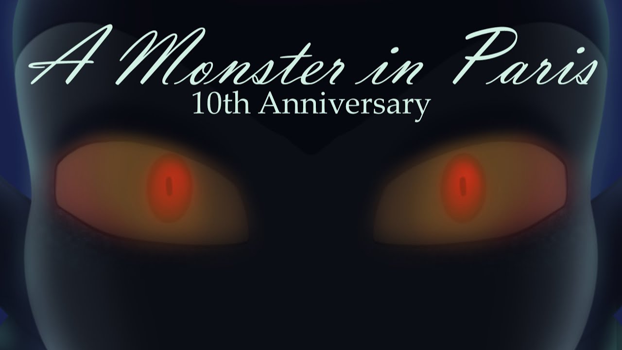 A monster in Paris 10th Anniversary Tribute