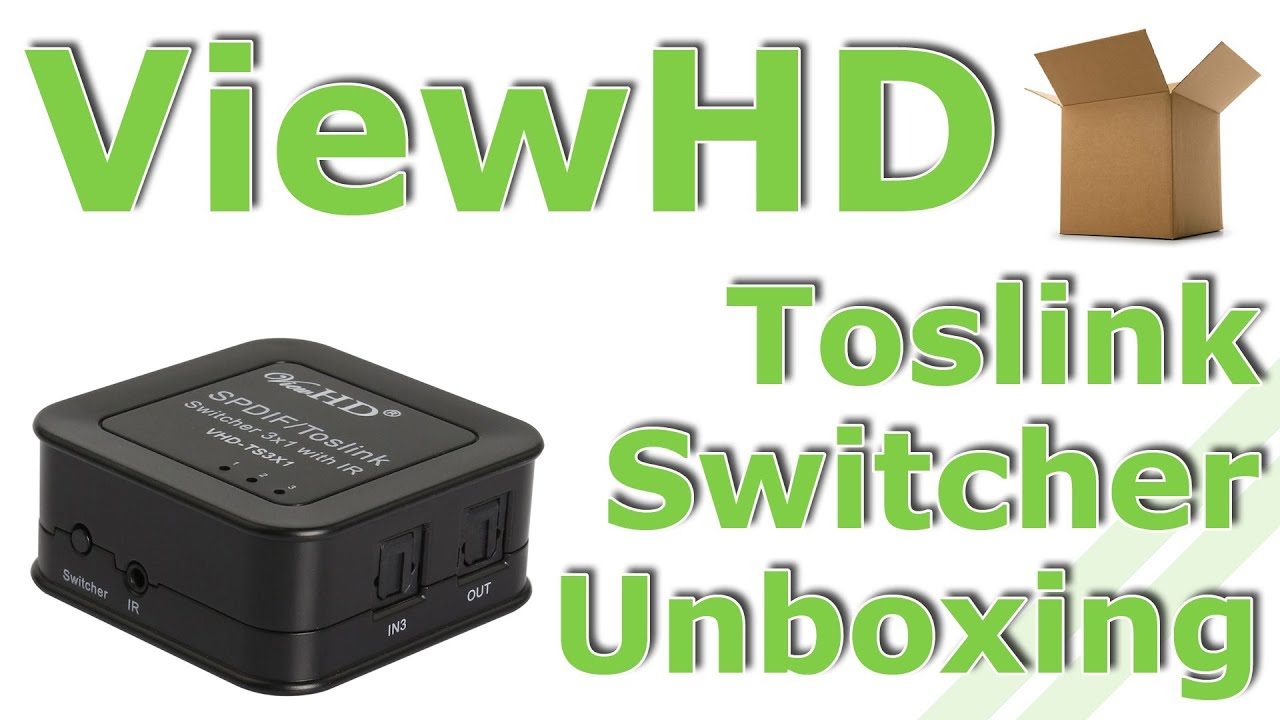 ViewHD Toslink Optical Audio Switcher Unboxing