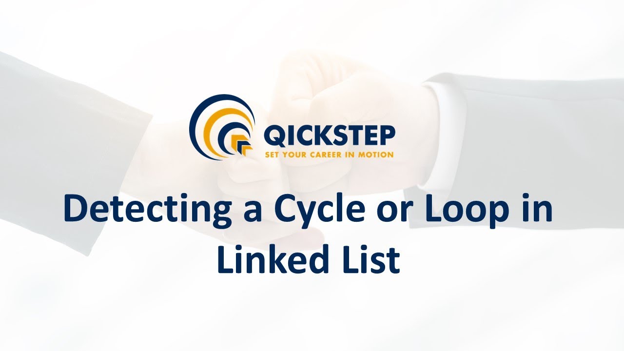 Detecting a Cycle or Loop in a Linked List