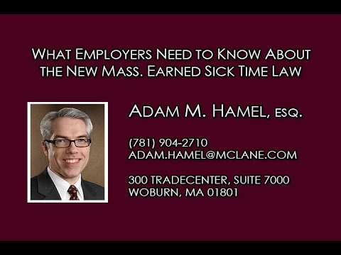 What Employers Need to Know About the Massachusetts Earned Sick Time Law