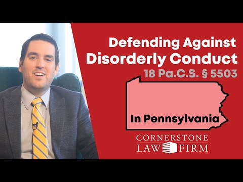 Disorderly Conduct Charges in Pennsylvania