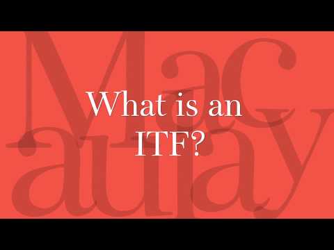 Who is an ITF?