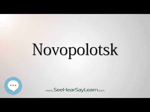 Novopolotsk (How to Pronounce Cities of the World)💬⭐🌍✅