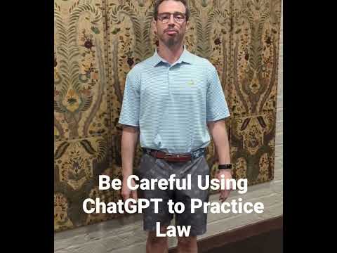 Be Careful Using ChatGPT to Practice Law #lawyer #texaslawyer #chatgpt