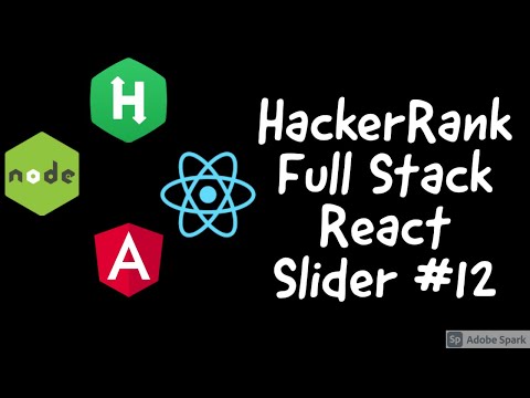 Learn Hacker Rank Full Stack React Slider 12 - Mind Luster