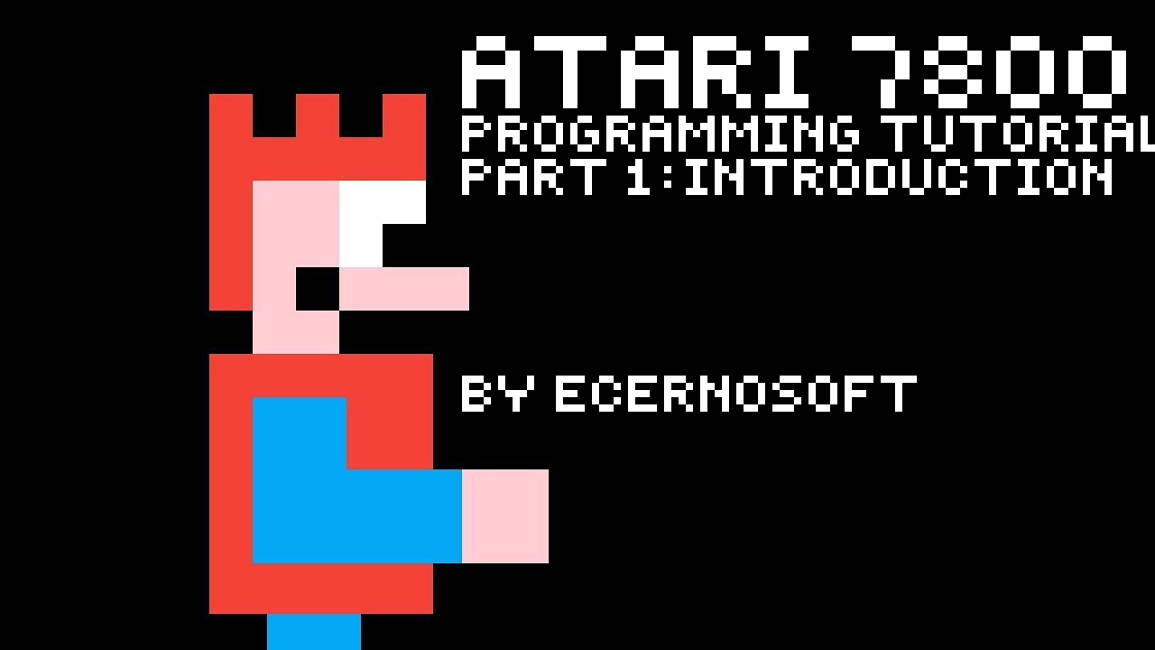 Atari 7800 programming tutorial: Introduction to the 7800