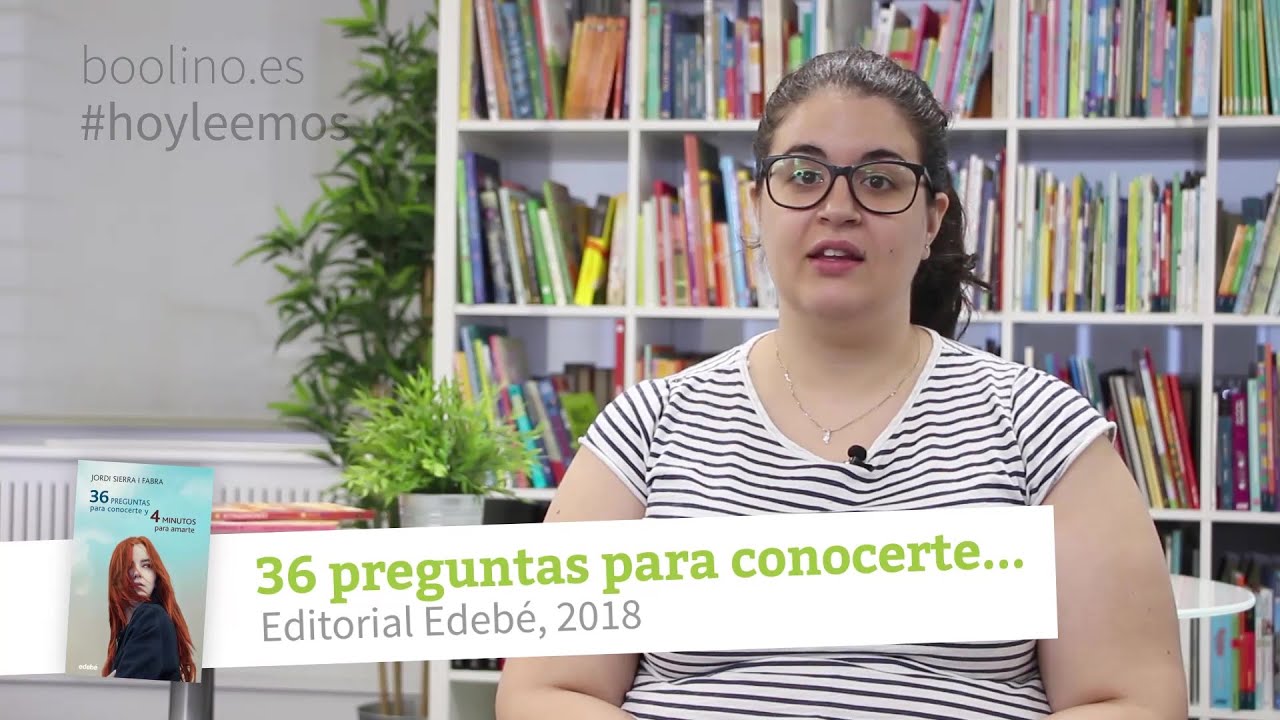 36 preguntas para conocerte y 4 minutos para amarte
