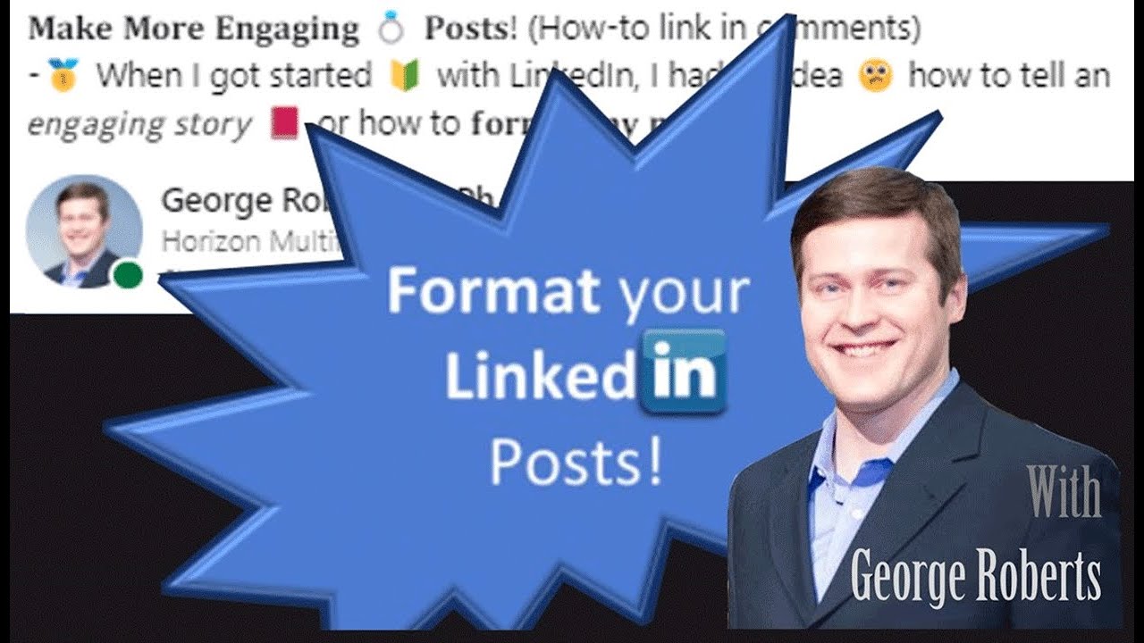 Do THIS for Amazing LinkedIn Posts - Formatting, Emoji and The Algorithm!