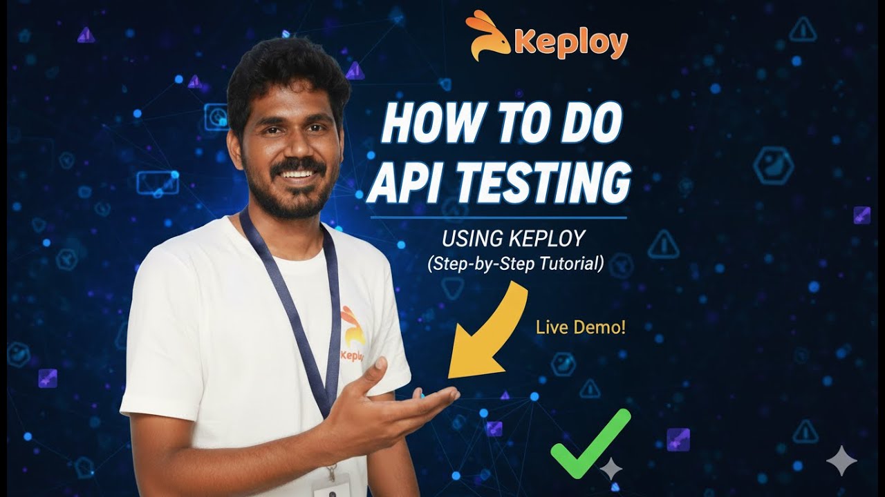 How to Do API Testing Using Keploy (Step-by-Step Tutorial)