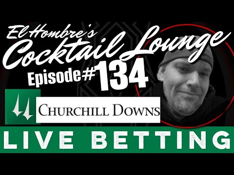 The Cocktail Lounge: Live Horse Racing and Betting at Churchill Downs!