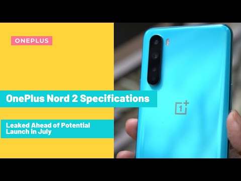 oneplus nord 2 specifications leaked