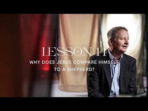 Why Does Jesus Compare Himself To A Shepherd?