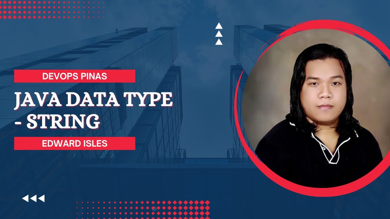 011 - Tagalog Java Programming - Data Type | String