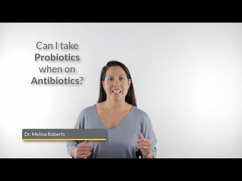 Can I Take Probiotics When On Antibiotics?