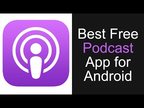 Best Free Podcast App for Android