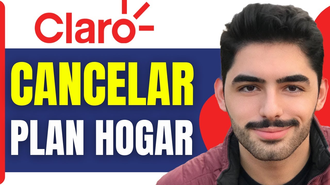 Como Cancelar Plan Hogar De Claro ( En 2026 )