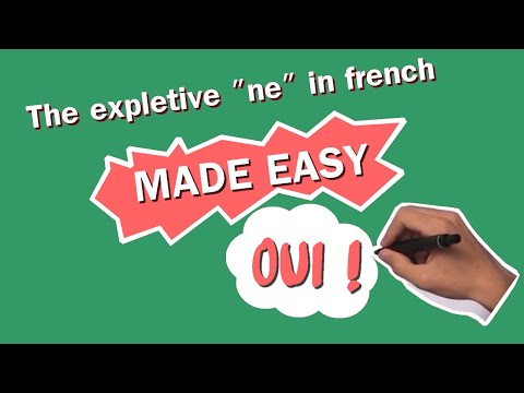The expletive "ne" in french - MADE EASY
