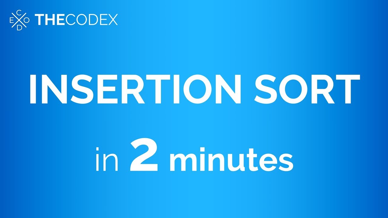 Data Structures and Algorithms: Learn Insertion Sort in 2 minutes!