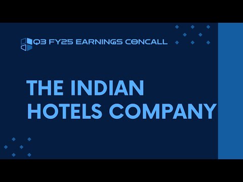 The Indian Hotels Company Q3 FY24-25 Earnings Conference Call