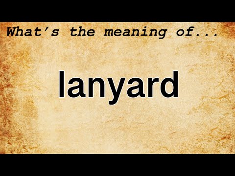 Lanyard Meaning | Definition of Lanyard
