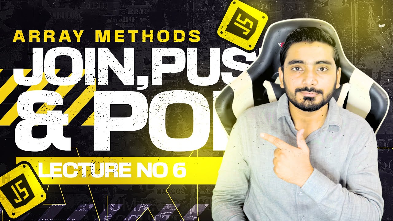 JavaScript Tutorial 6: Array Methods | Join, Pop, Push, Shift, and Delete | Web Dev 101