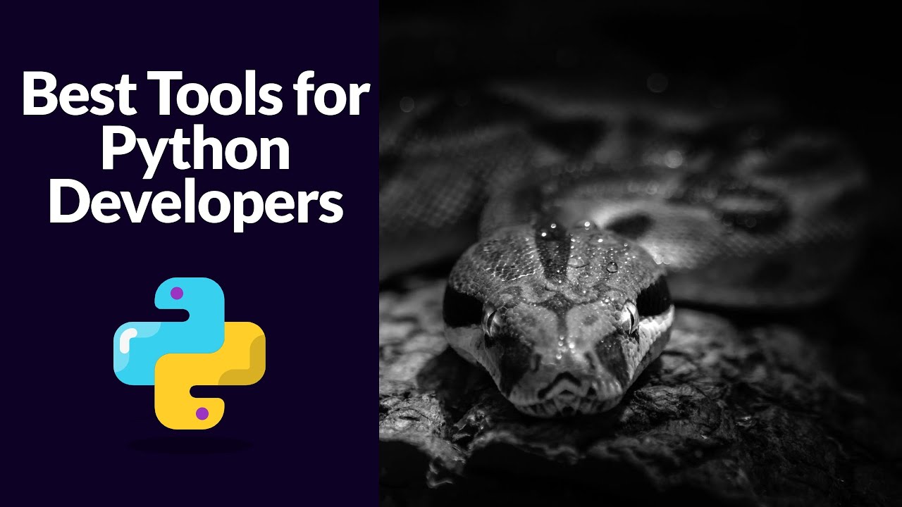 Best Tools 🛠️ for Python 🐍 Developers 👨‍💻