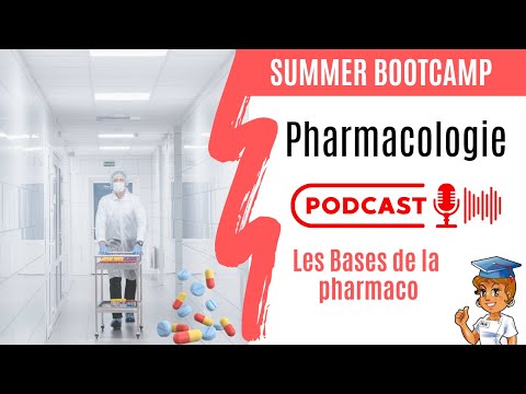 Les Bases de la Pharmacologie - J1 Summer Bootcamp Soignant