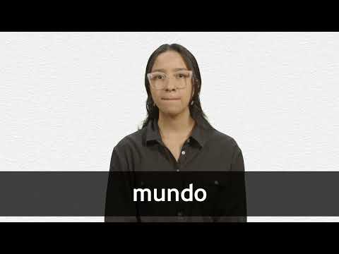 English Translation of “MUNDO” | Collins Spanish-English Dictionary