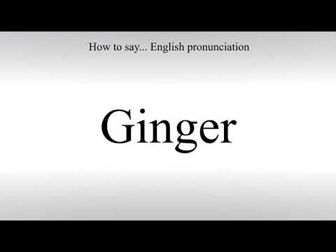 How To Pronounce Ginger - How To Say: American pronunciation