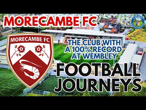 FOOTBALL JOURNEYS - THE STORY OF MORECAMBE FC